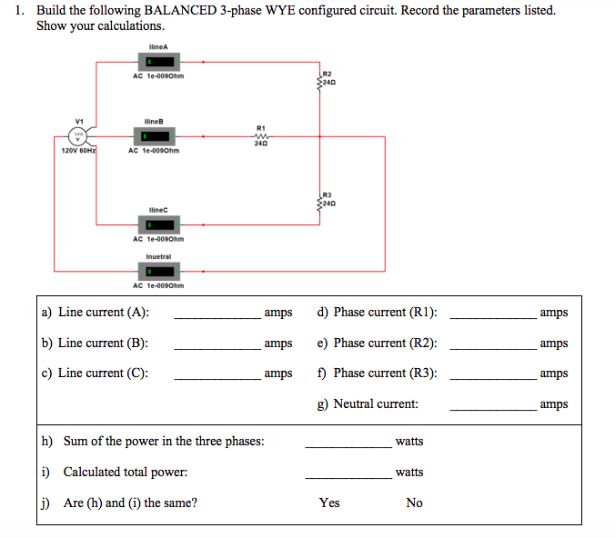 Solved 1. ﻿Build the following BALANCED 3-phase WYE | Chegg.com