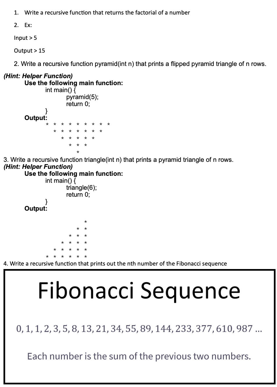 Solved 1. Write a recursive function that returns the | Chegg.com