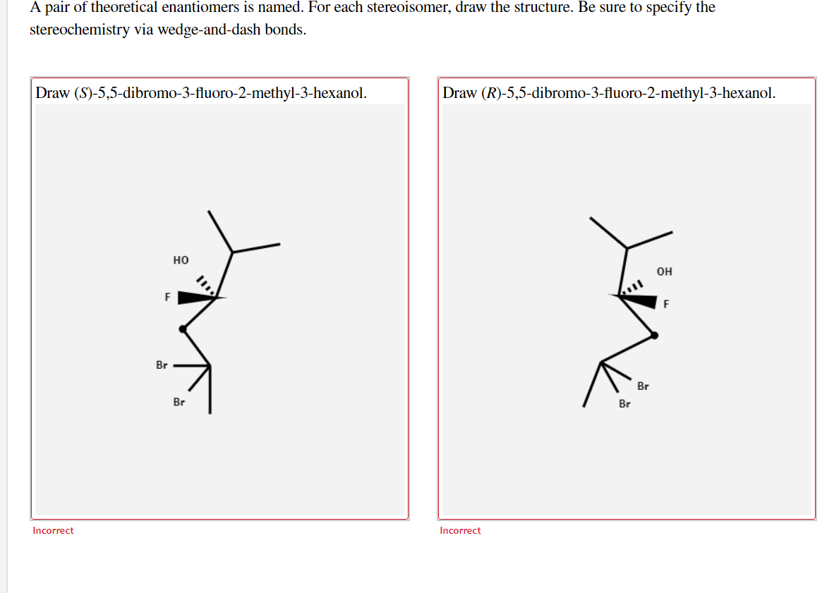 Solved A pair of theoretical enantiomers is named. For each | Chegg.com