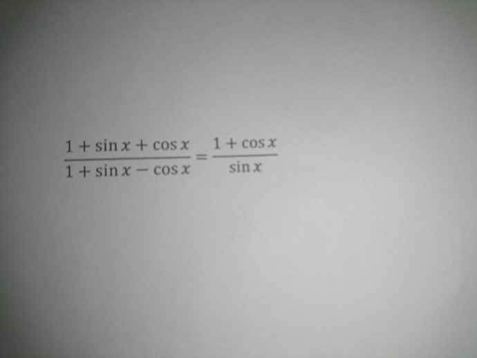 Solved 1 + sin x + cosx 1+sinx-cosx 1 +cosx sin χ | Chegg.com