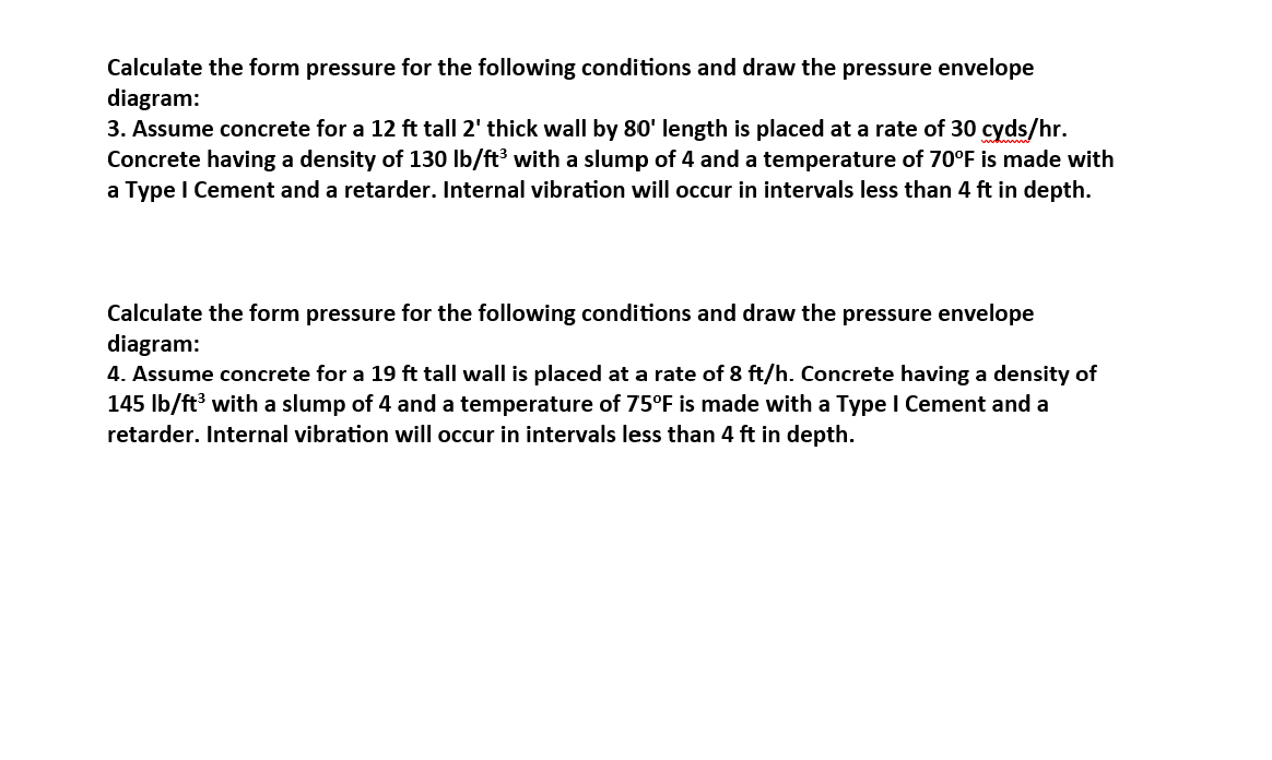 Calculate the form pressure for the following | Chegg.com