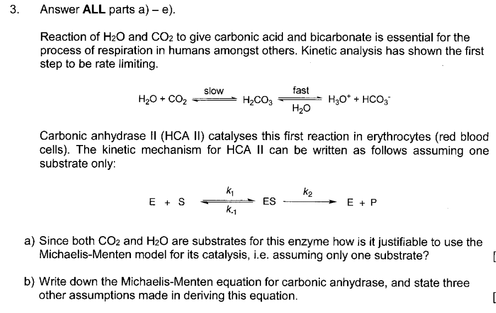Answer ALL parts a)-e). Reaction of H20 and CO2 to | Chegg.com