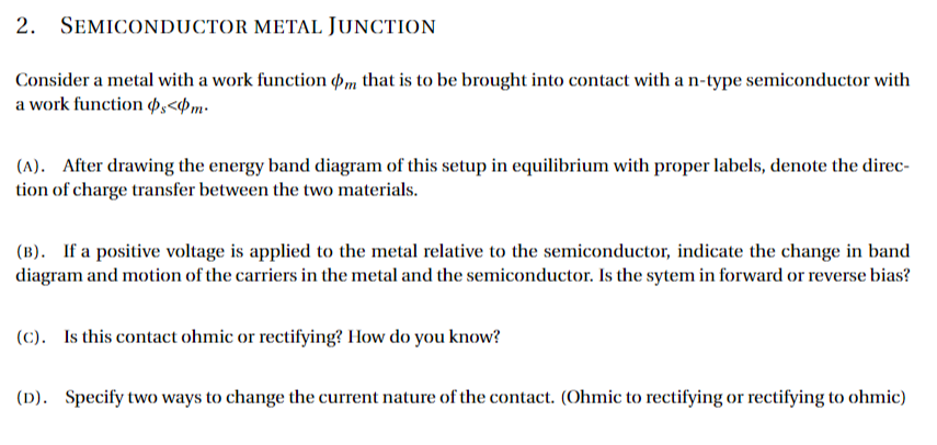 2. SEMICONDUCTOR METAL JUNCTION Consider a metal with | Chegg.com