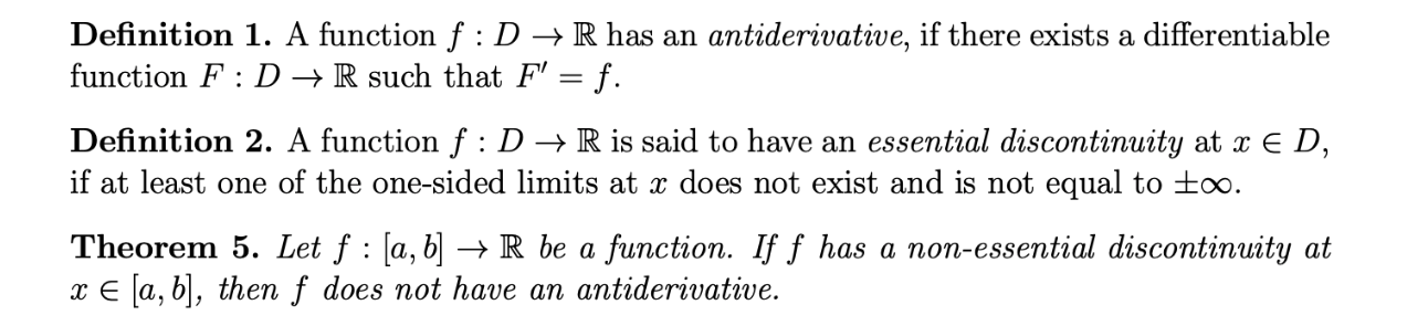 Solved Definition 1. A function f:D→R has an antiderivative, | Chegg.com