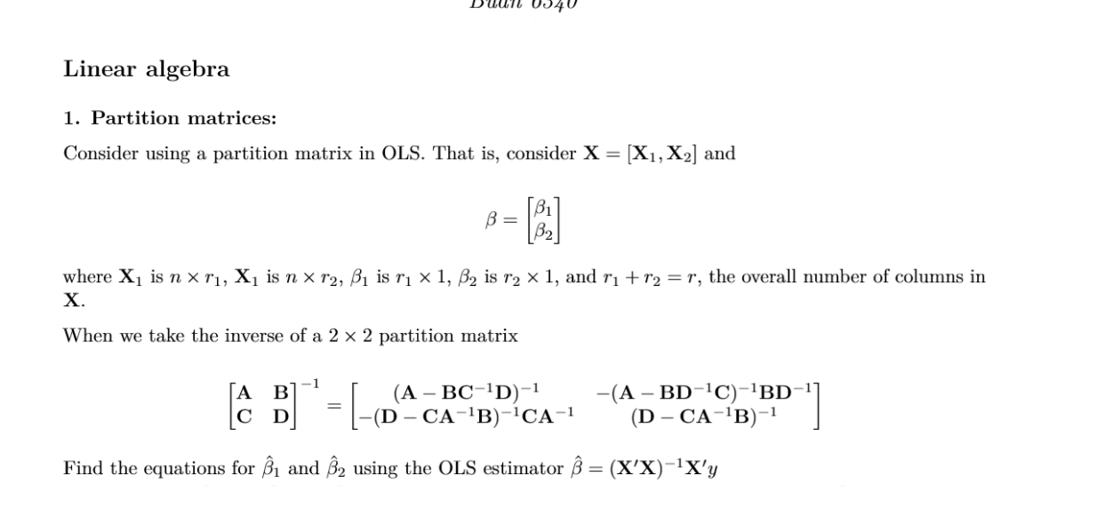 DUUN US4U Linear algebra 1. Partition matrices: | Chegg.com