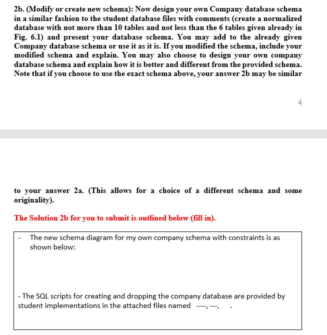 Solved 2b. (Modify or create new schema): Now design your | Chegg.com