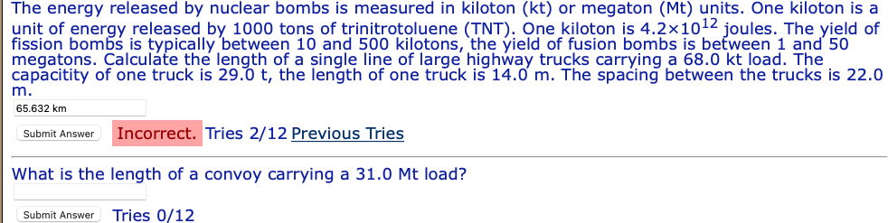 Solved The energy released by nuclear bombs is measured in | Chegg.com