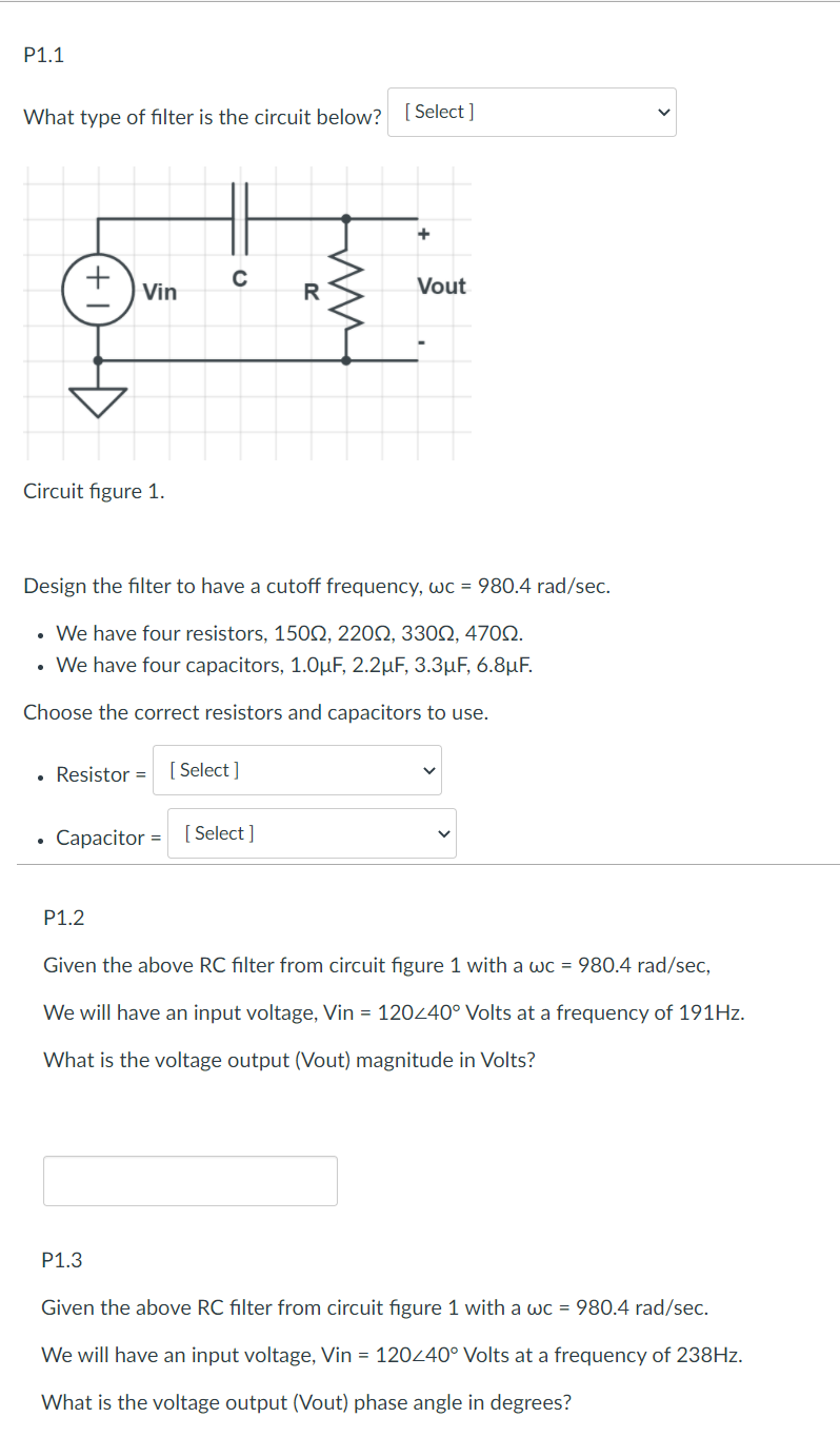 Solved P1.1 What type of filter is the circuit below? | Chegg.com