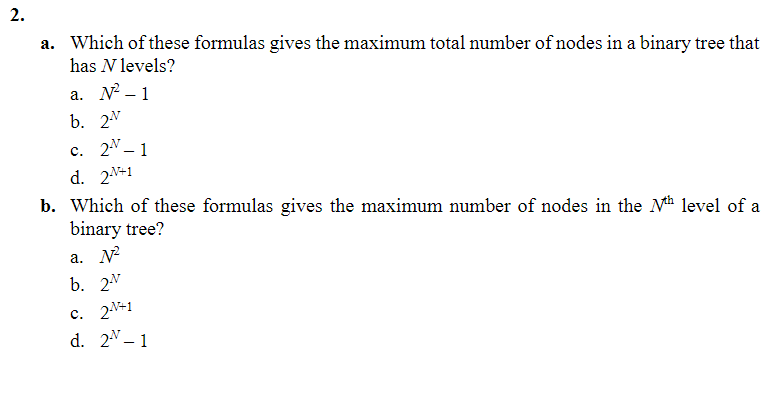 Solved 2. a. Which of these formulas gives the maximum total | Chegg.com