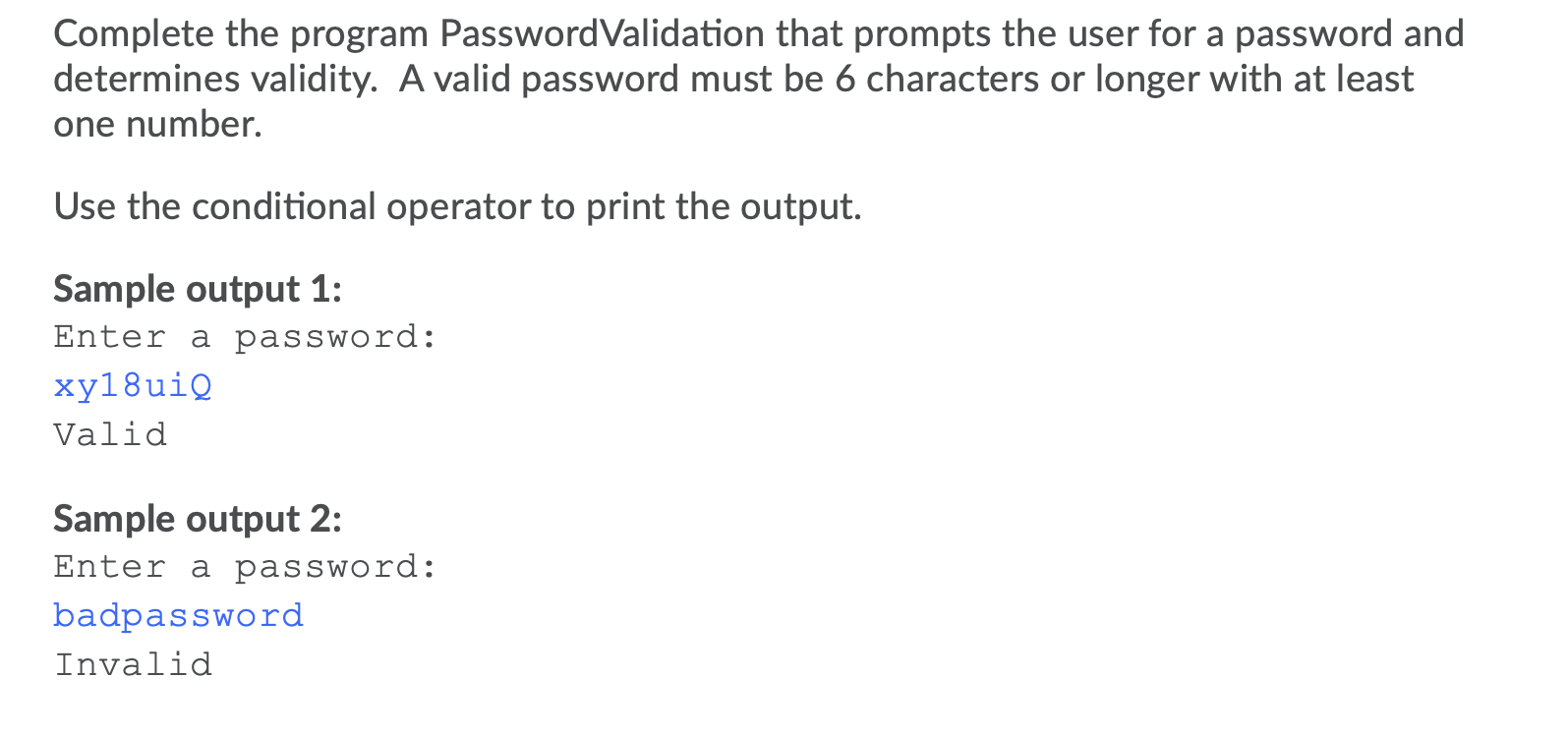 Solved public class PasswordValidation{ public static | Chegg.com