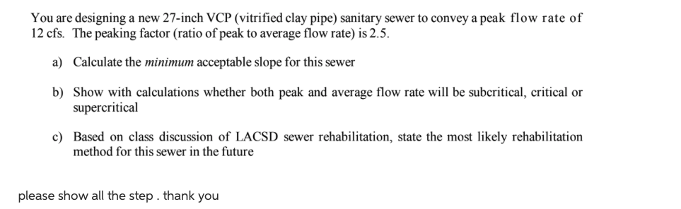 You are designing a new 27-inch VCP (vitrified clay | Chegg.com