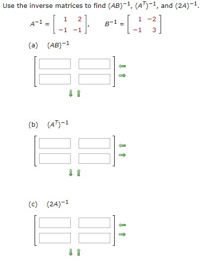 Solved Use the inverse matrices to find (AB). (AT)-1, and | Chegg.com
