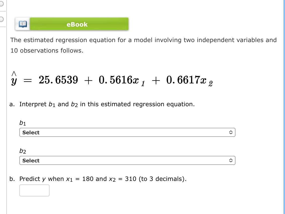 Solved eBook The estimated regression equation for a model | Chegg.com