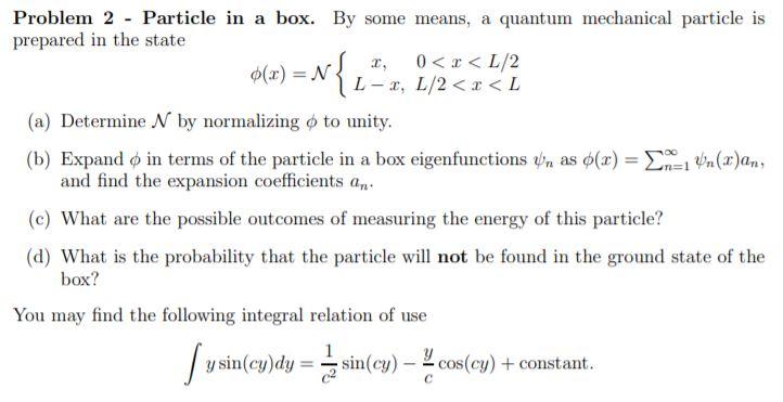 2+ Problem 2 - Particle in a box. By some means, a | Chegg.com