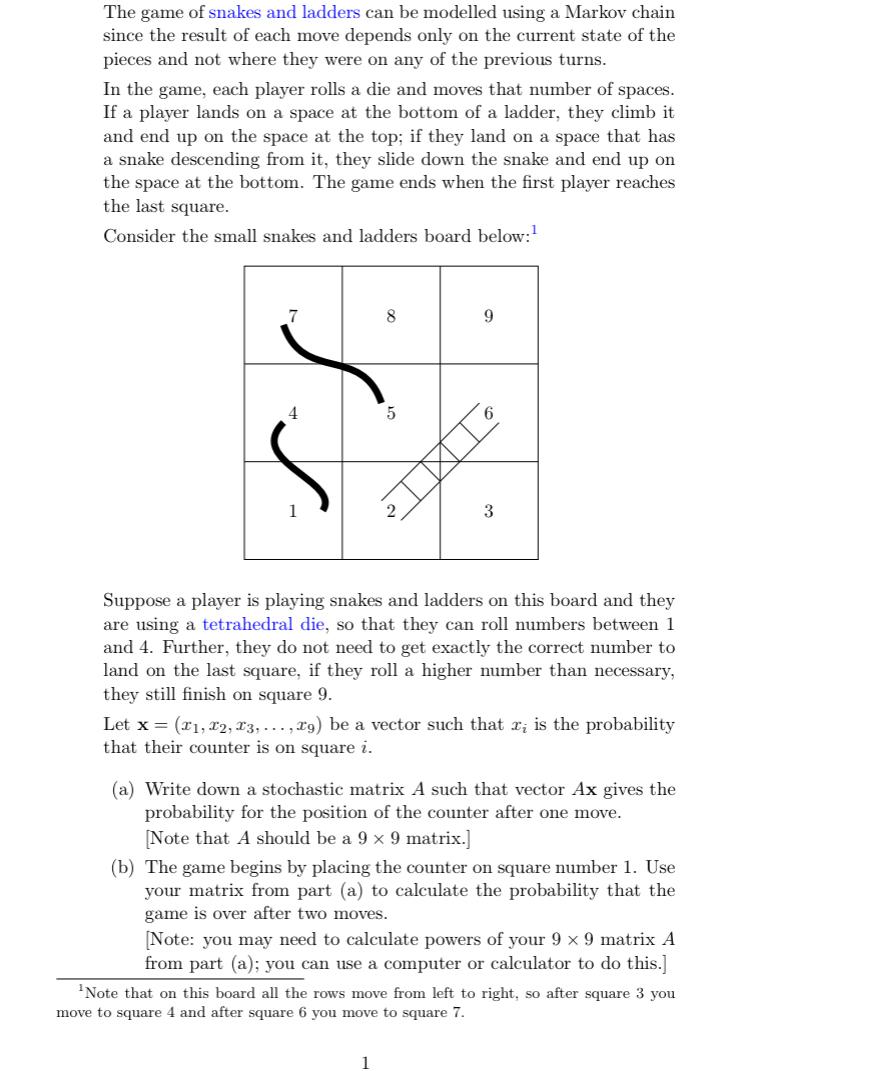 Solved The game of snakes and ladders can be modelled using | Chegg.com