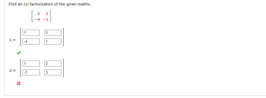 Solved Find An Lu Factorization Of The Given Matrix 1 2