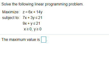 Solved Solve the following linear programming problem. | Chegg.com