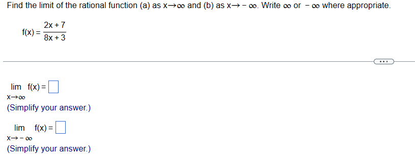Solved Find the limit of the rational function (a) as x→∞ | Chegg.com
