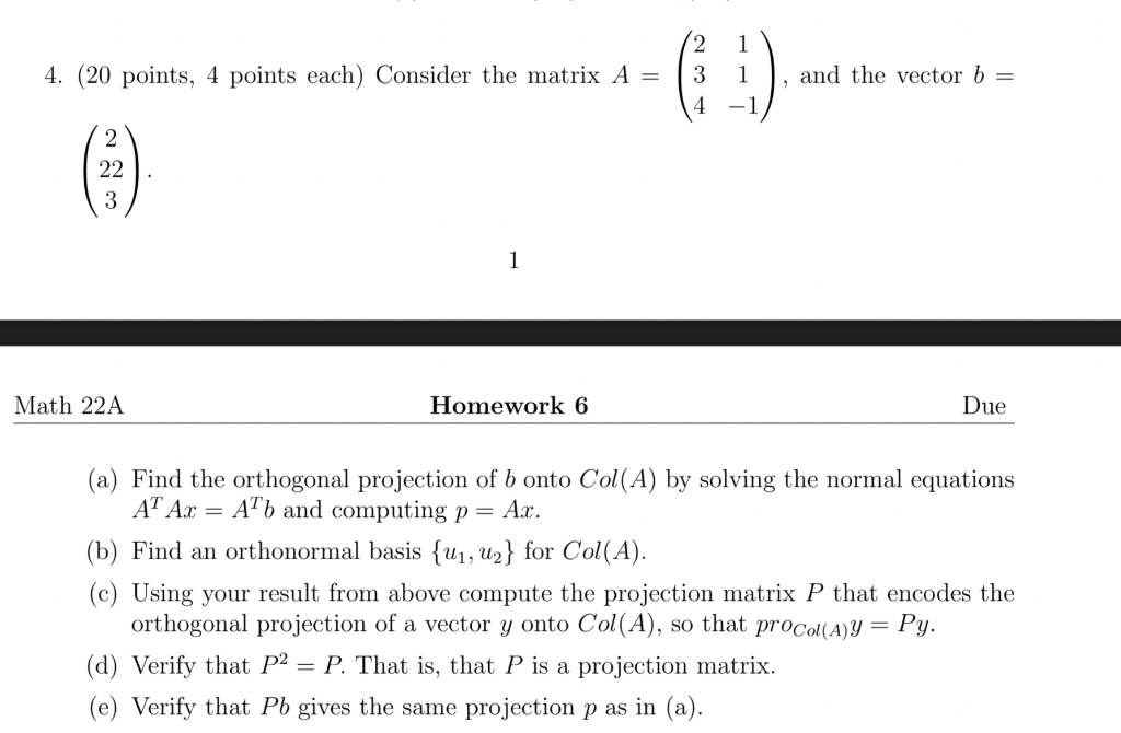 4. (20 points, 4 points each) Consider the matrix | Chegg.com