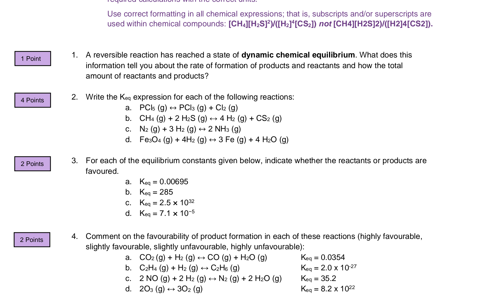 Solved Use correct formatting in all chemical expressions; | Chegg.com