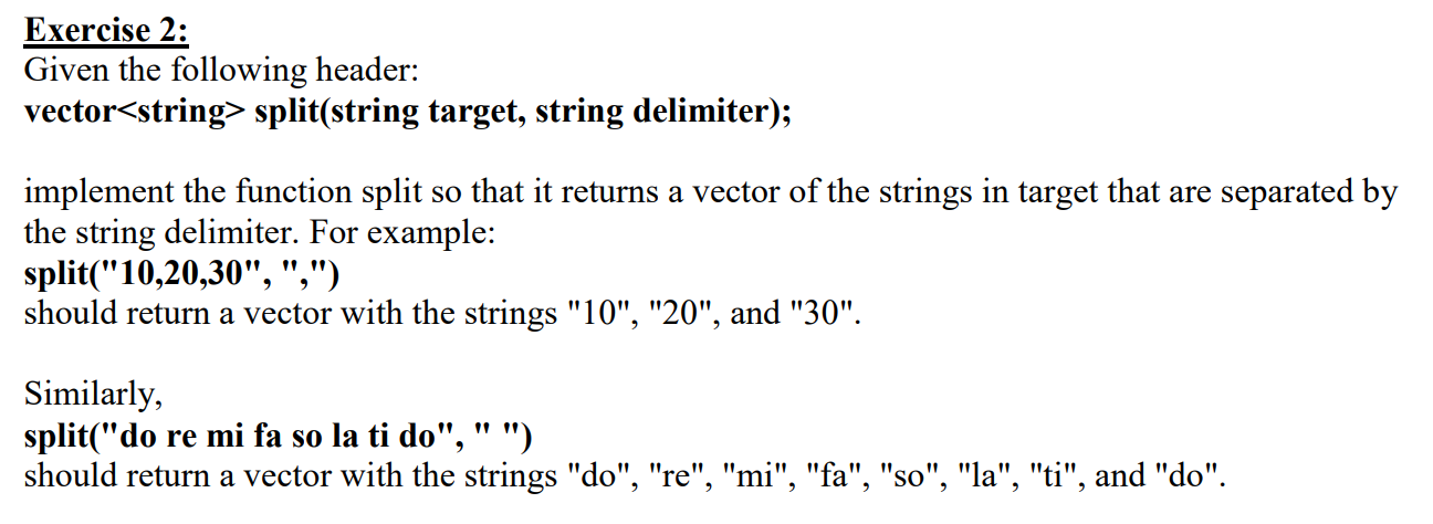 Solved Exercise 2: Given the following header: vector