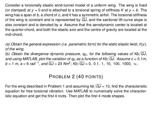 Consider a torsionally elastic wind-tunnel model of a | Chegg.com