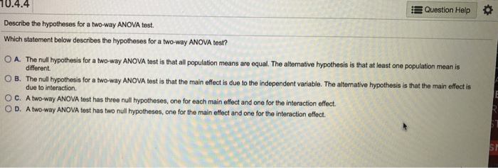 Solved Describe the hypotheses for a two-way ANOVA test. | Chegg.com