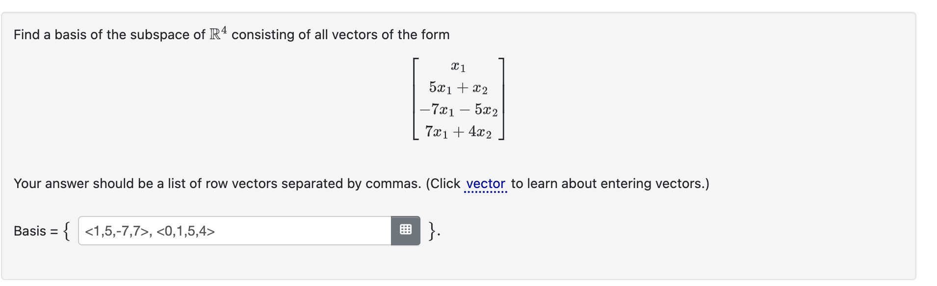 Solved Find a basis of the subspace of R4 consisting of all | Chegg.com