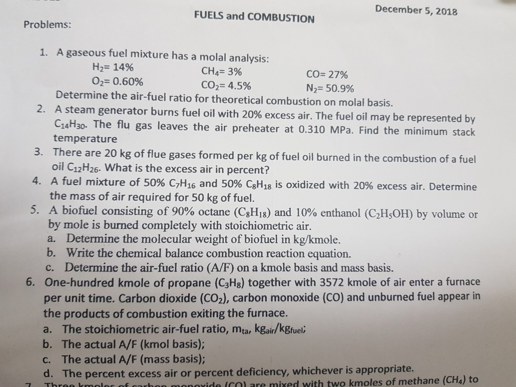 Solved December 5, 2018 FUELS and COMBUSTION Problems: 1. A | Chegg.com
