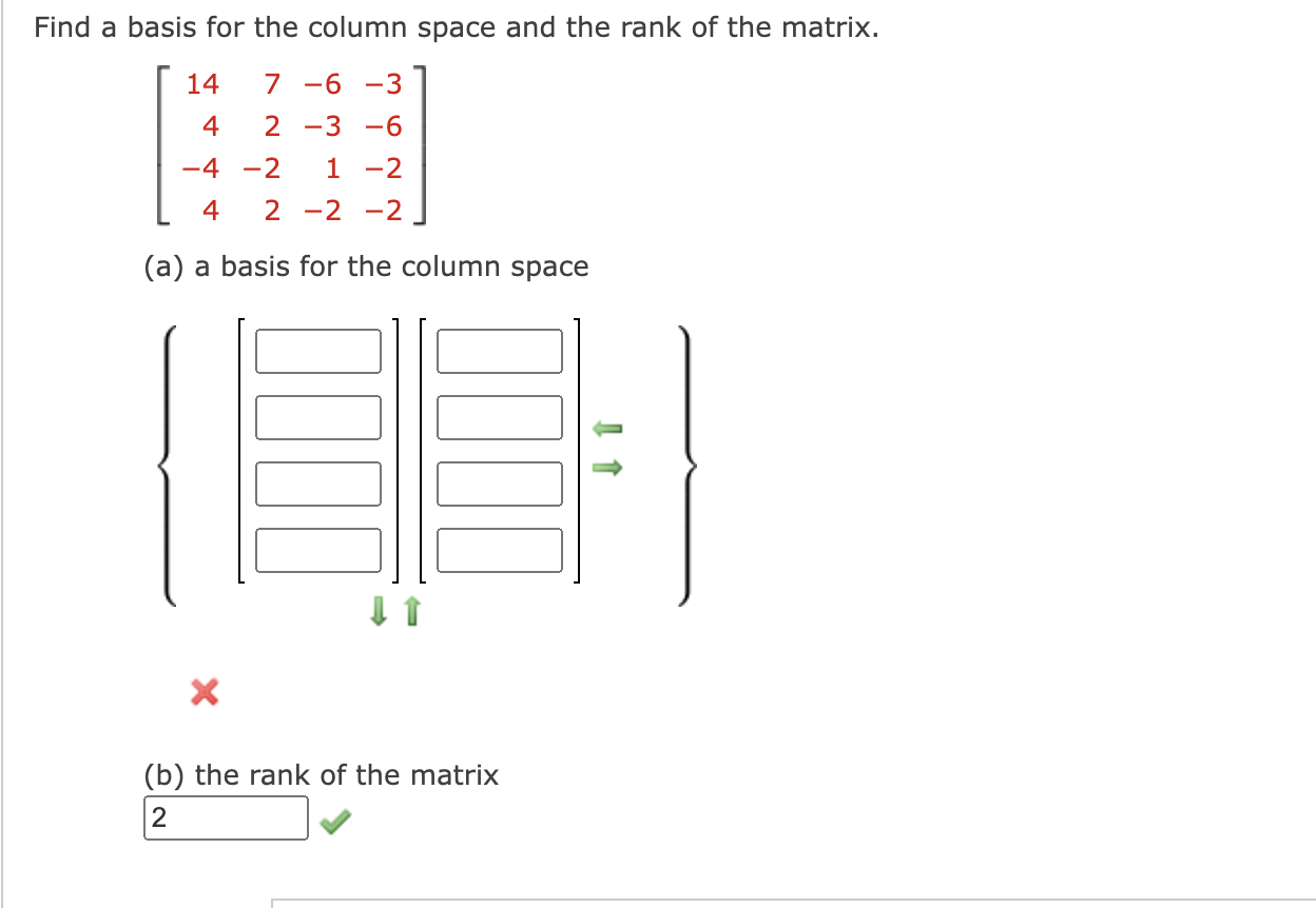 Solved Find a basis for the column space and the rank of the | Chegg.com