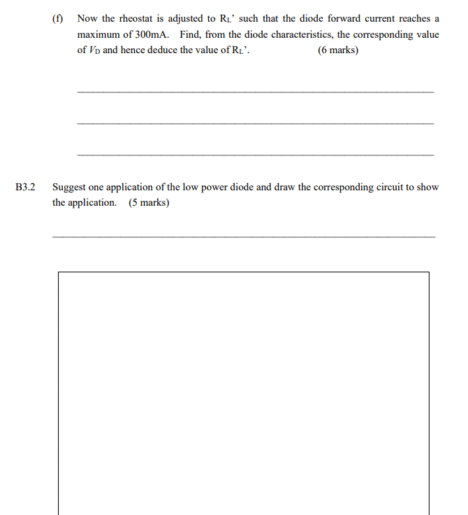 Solved B3.1 The low power diode is now used in a circuit | Chegg.com