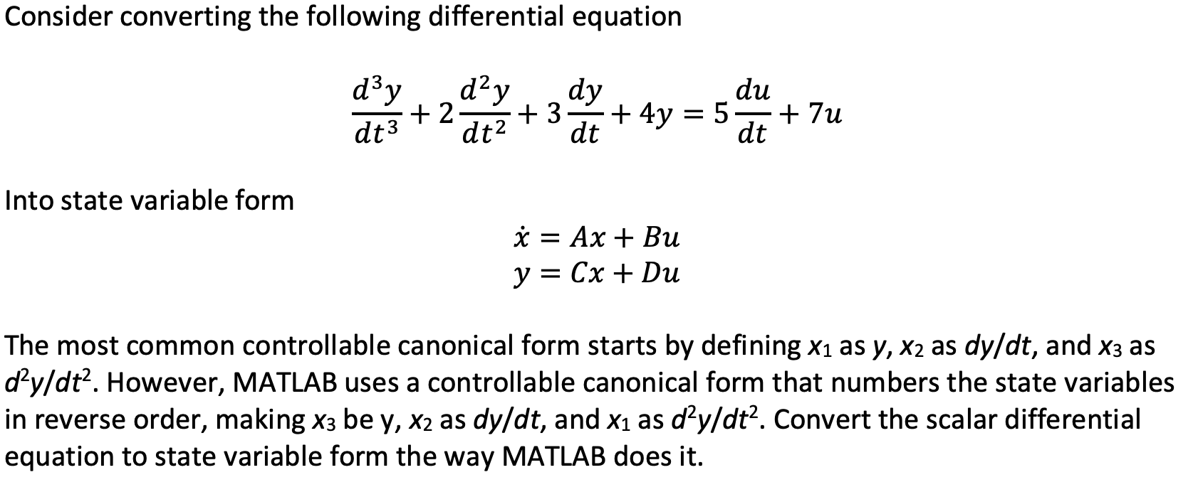 Solved The most common controllable canonical form starts by | Chegg.com