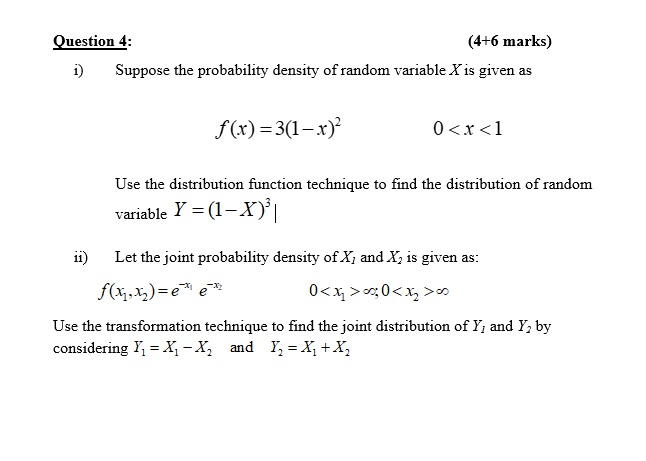 Solved Question 4 (4+6 marks) i) Suppose the probability | Chegg.com