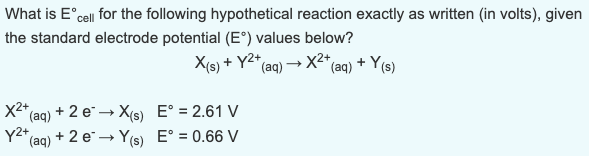 Solved What is E cell for the following hypothetical | Chegg.com