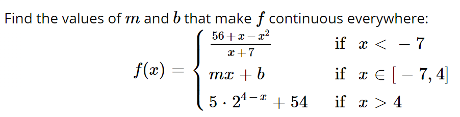 Solved Find the values of m and b that make f continuous | Chegg.com
