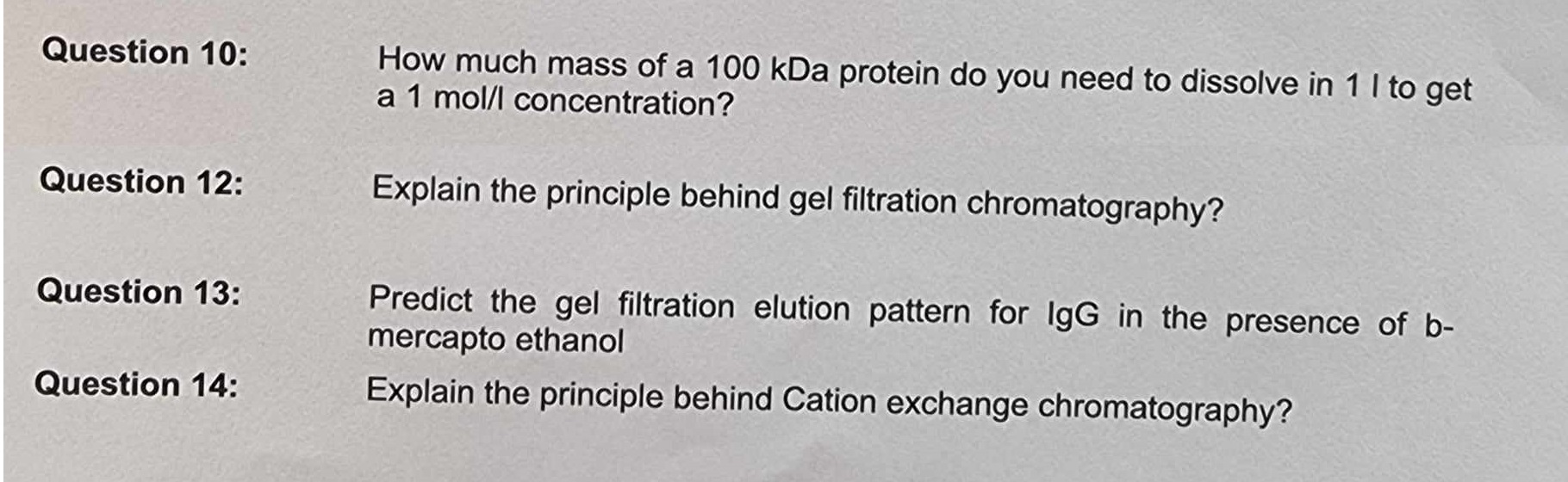 Solved Question 10: How much mass of a 100kDa protein do | Chegg.com