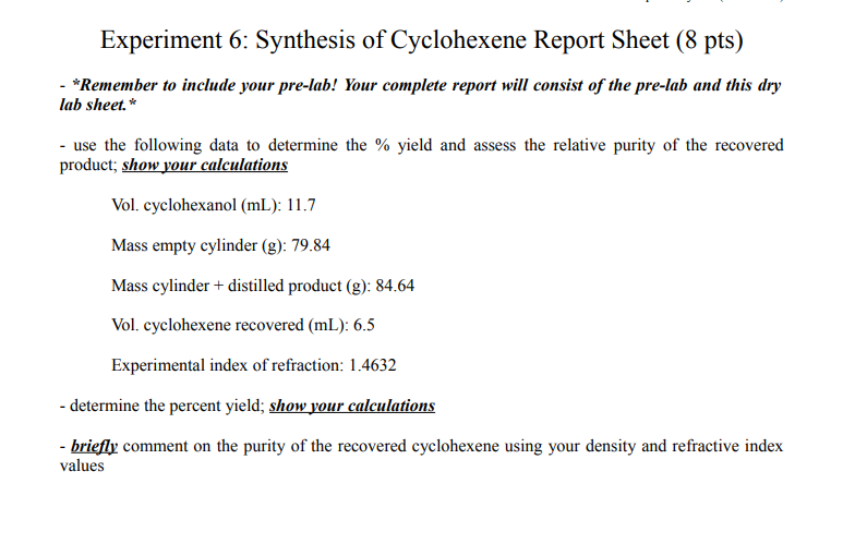 Solved Experiment 6: Synthesis of Cyclohexene Report Sheet | Chegg.com