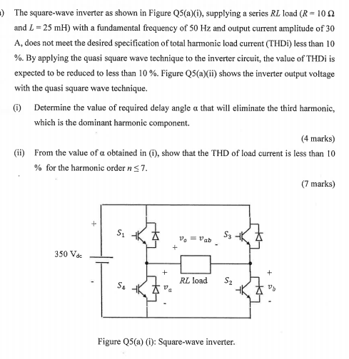 The square-wave inverter as shown in Figure Q5(a)(i), | Chegg.com