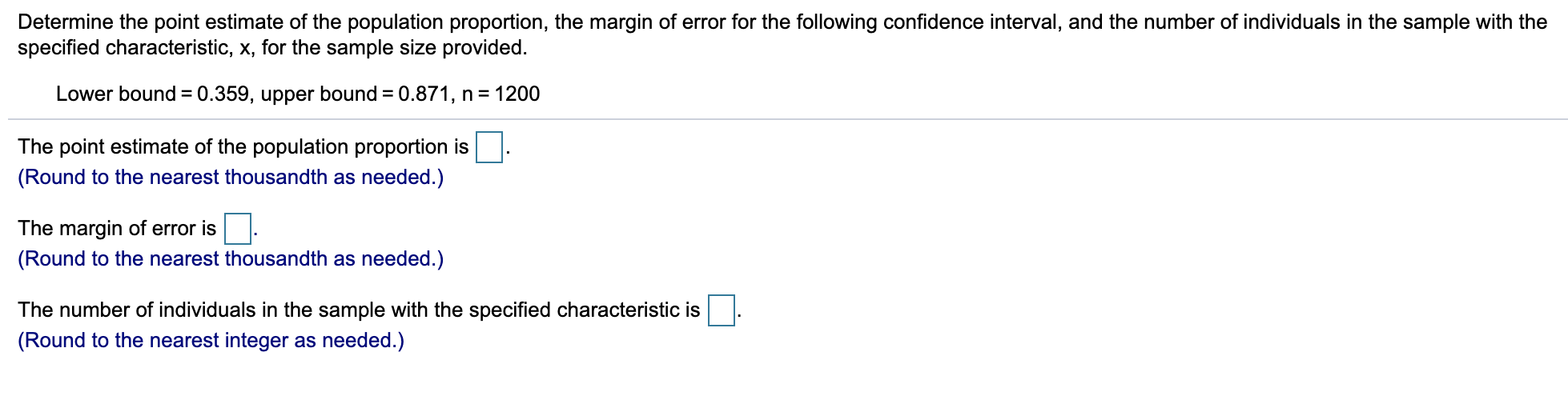 Solved Determine The Point Estimate Of The Population