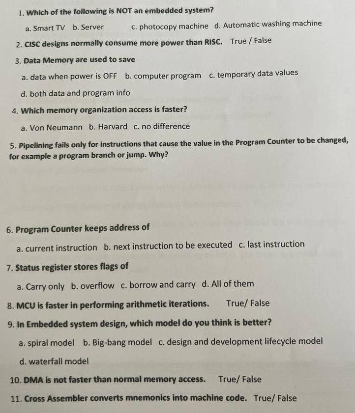 Solved 1. Which of the following is NOT an embedded system? | Chegg.com