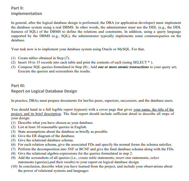 Solved Part II: Implementation In general, after the logical | Chegg.com