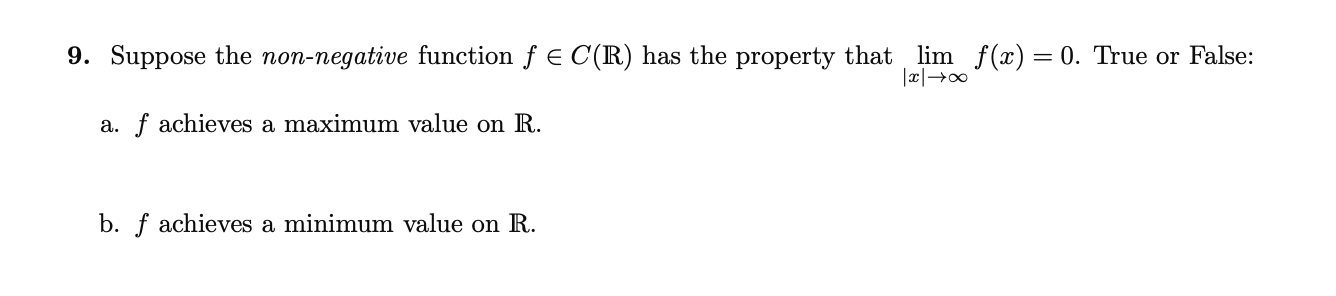 Solved 9. Suppose the non-negative function f e C(R) has the | Chegg.com