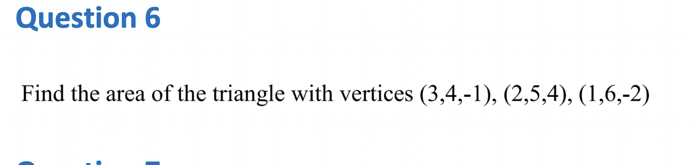 Solved Find the area of the triangle with vertices | Chegg.com