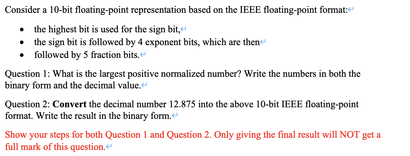 Solved Consider a 10-bit floating-point representation based | Chegg.com