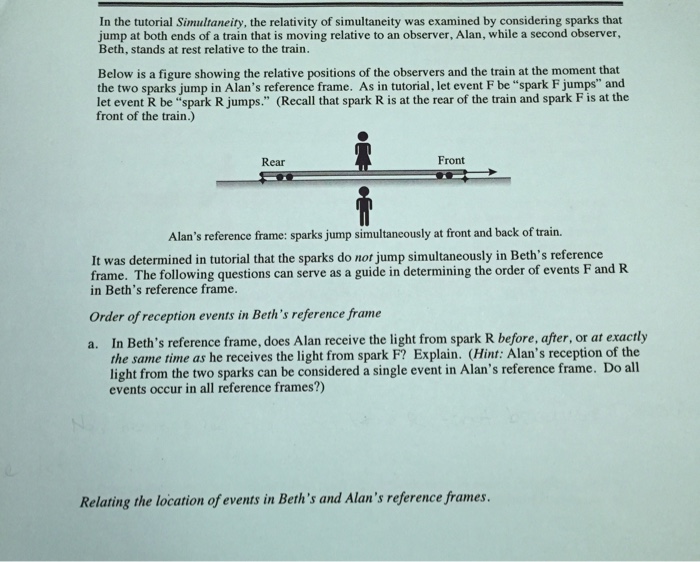 Solved In the tutorial Simultaneity, the relativity of | Chegg.com