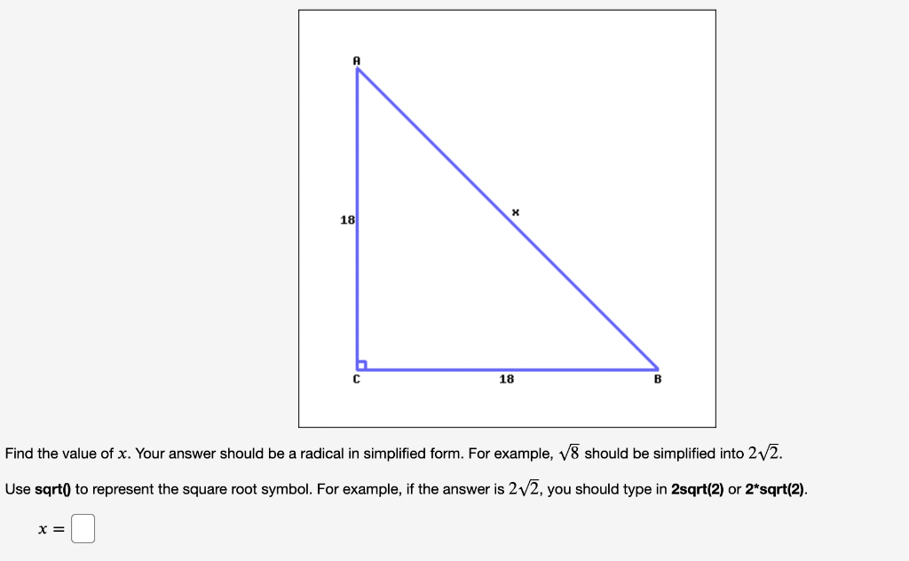 Solved X 18 18 B Find the value of x. Your answer should be | Chegg.com