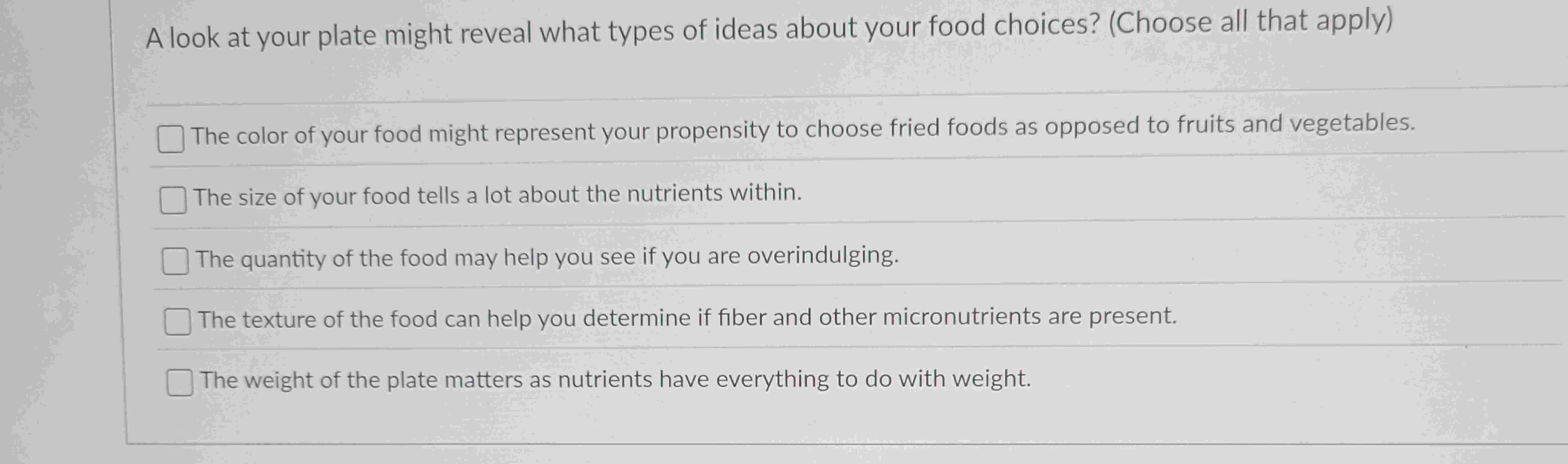 Solved A look at your plate might reveal what types of ideas | Chegg.com