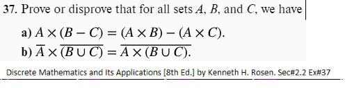 Solved 37. Prove or disprove that for all sets A, B, and C, | Chegg.com