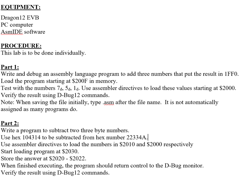 EQUIPMENT: Dragon12 EVB PC computer AsmIDE software | Chegg.com