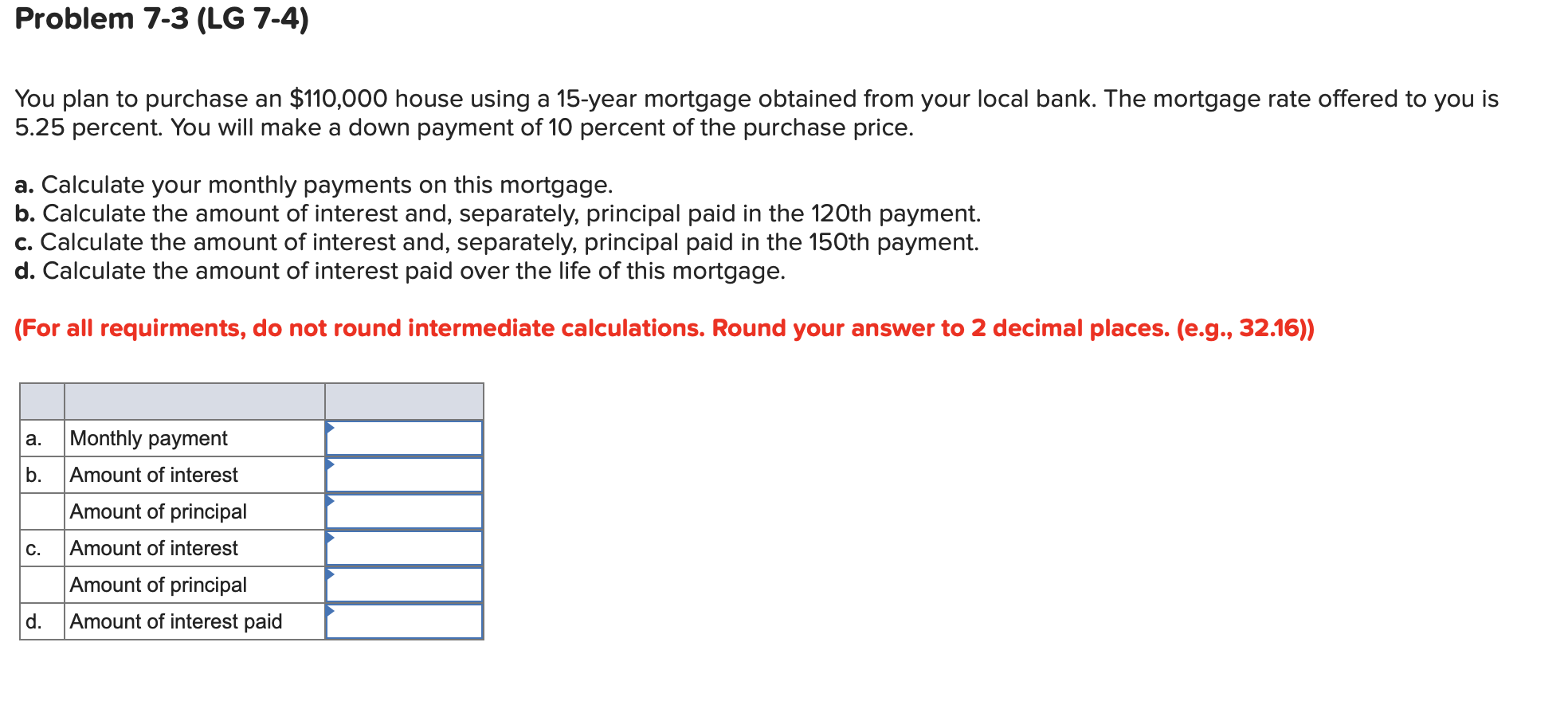 Solved Problem 7-3 (LG 7-4) You plan to purchase an $110,000 | Chegg.com
